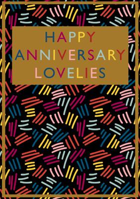 57BBS08 - Happy Anniversary Lovelies Greeting Card – The Heart of a ...